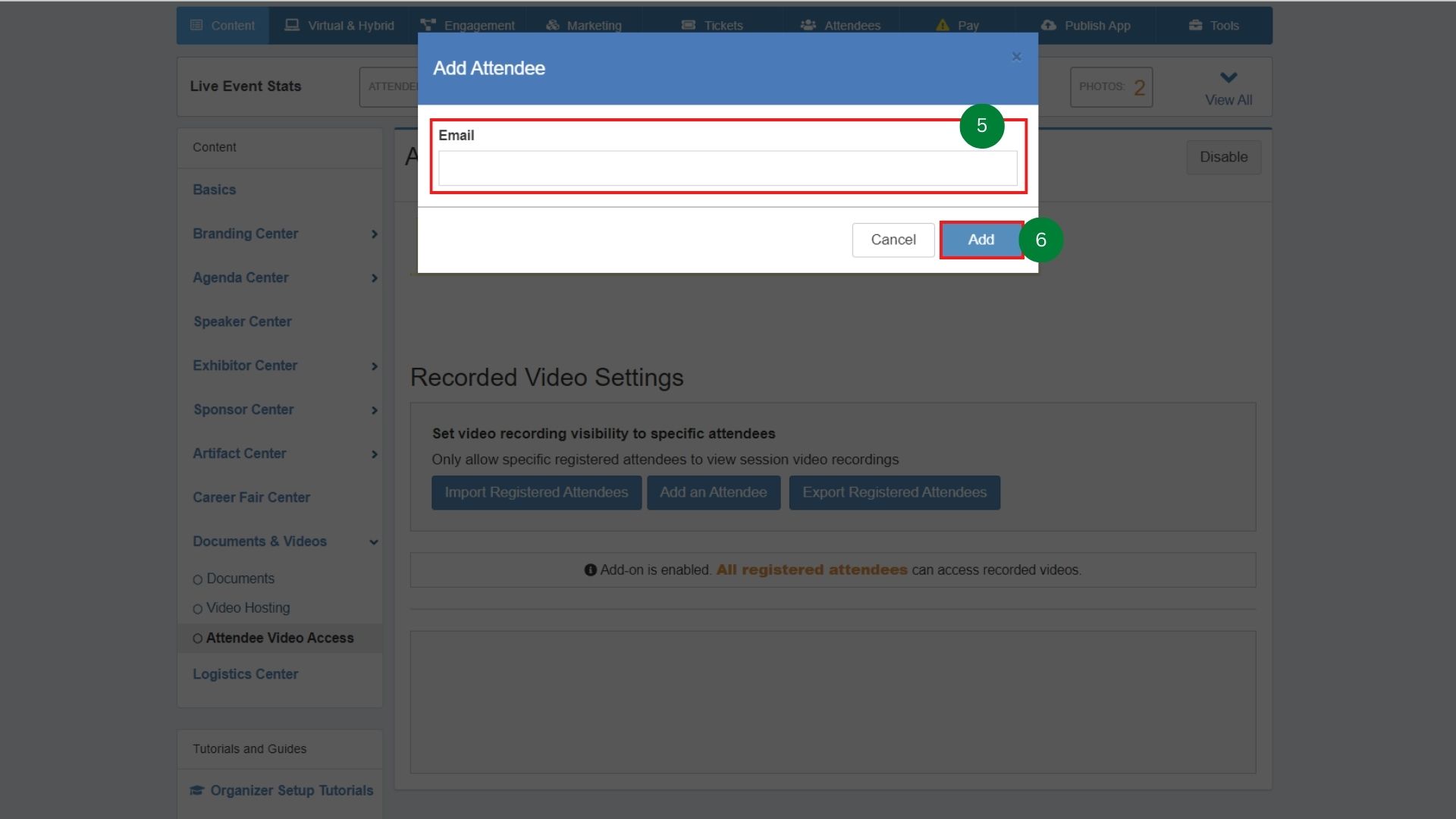 Is it possible to manually add attendees in Attendee Video Access? – Help Center
